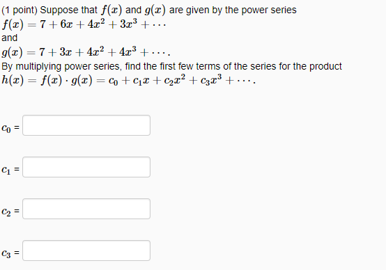 Solved (1 point) Suppose that f(x) and g(z) are given by the | Chegg.com