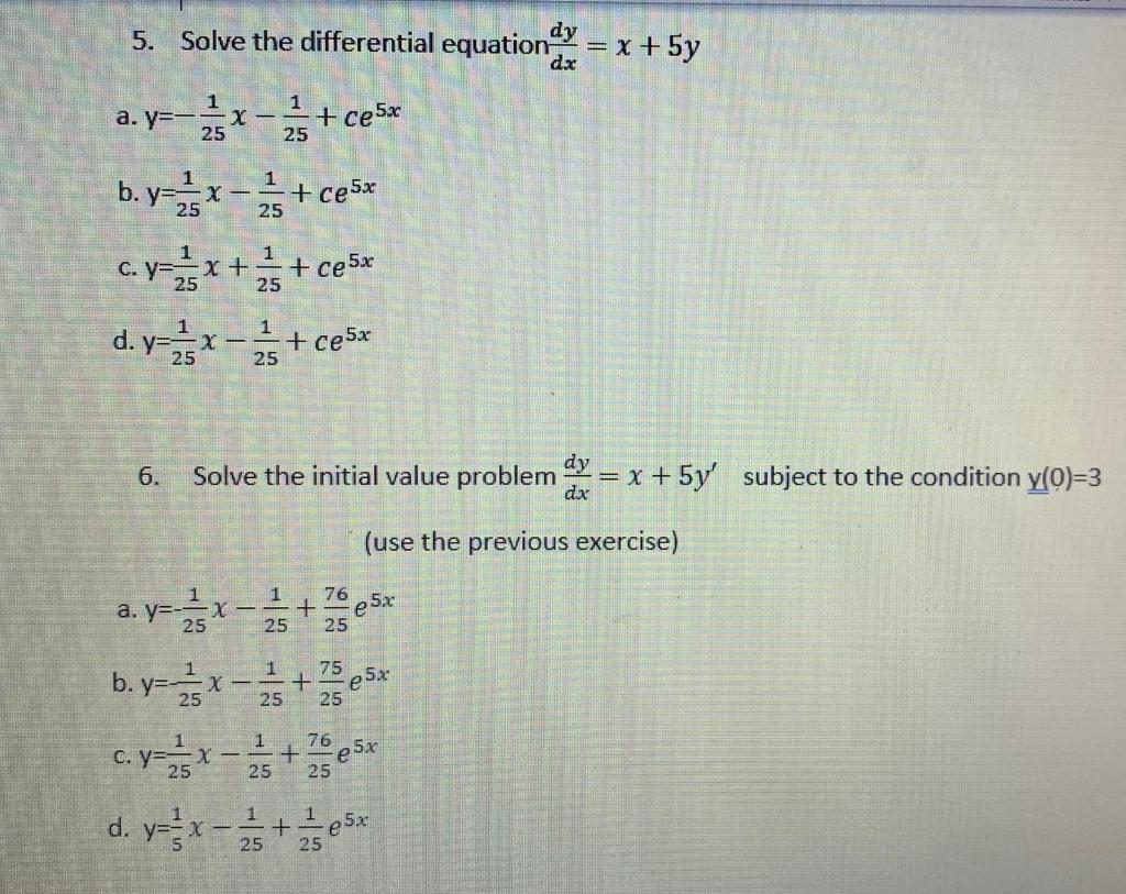 Solved a.y=- 5. Solve the differential equation ax = x + 5y | Chegg.com
