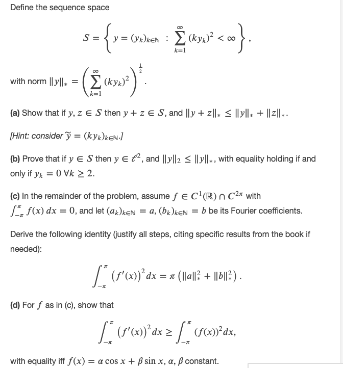 Solved Define the sequence space 00 S = { y = (yk keN : Sky) | Chegg.com