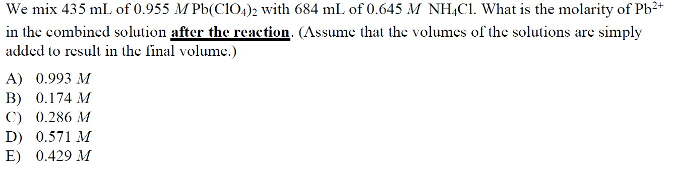 Solved We mix 435 mL of 0.955 M Pb(ClO4)2 with 684 mL of | Chegg.com