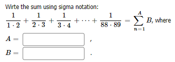 Solved Wirte the sum using sigma notation: | Chegg.com