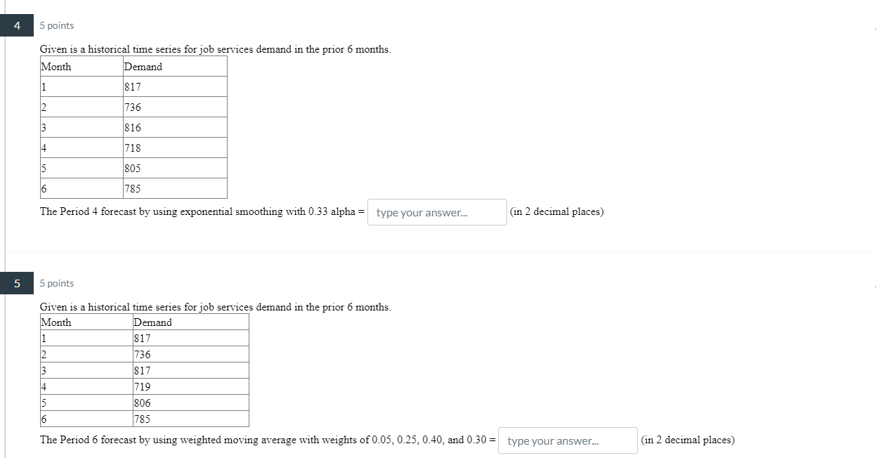 Solved 55 ﻿pointsGiven is a historical time series for job | Chegg.com