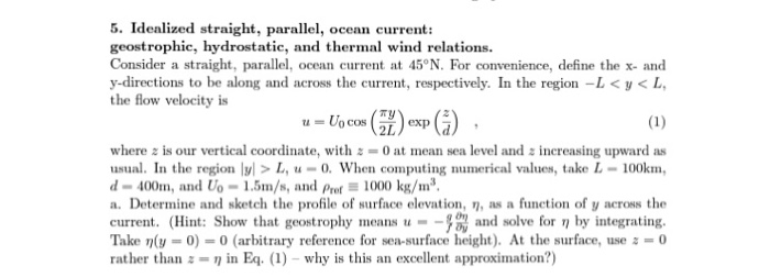 Solved 5. Idealized straight, parallel, ocean current: | Chegg.com