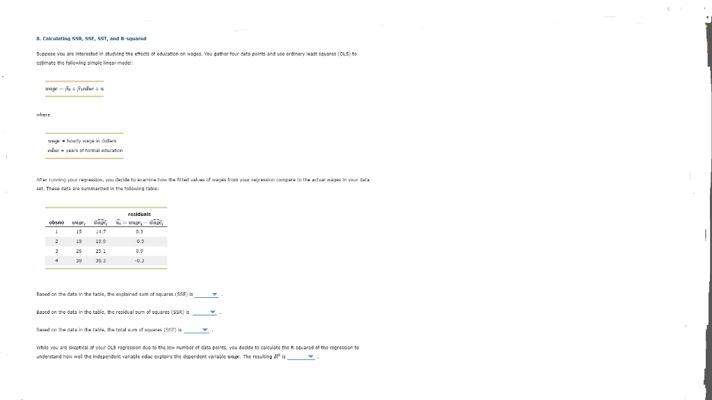 Solved 8. Calculating SSR, SSE, SST, and R-squared Suppose | Chegg.com