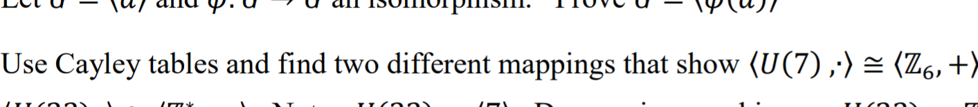 Solved Use Cayley tables and find two different mappings | Chegg.com