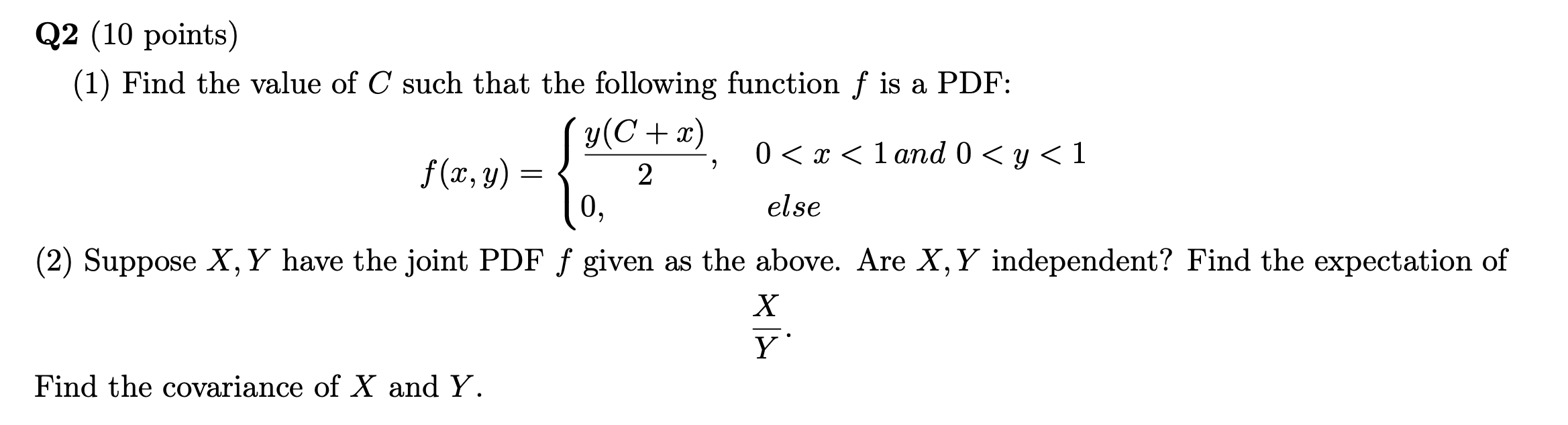 Solved > Q2 (10 points) (1) Find the value of C such that | Chegg.com