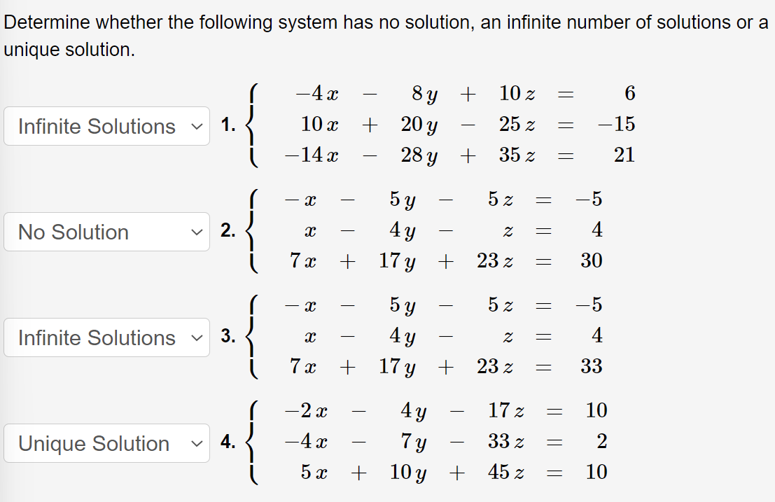 Solved Determine whether the following system has no | Chegg.com
