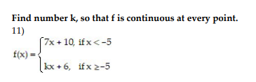 Solved Find number k, so that f is continuous at every | Chegg.com