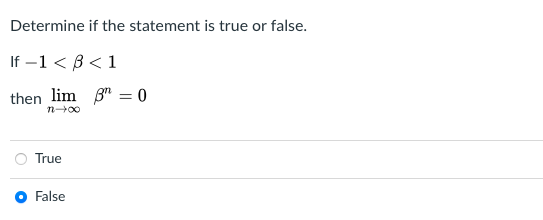 Solved Determine if the statement is true or false. If -1 | Chegg.com
