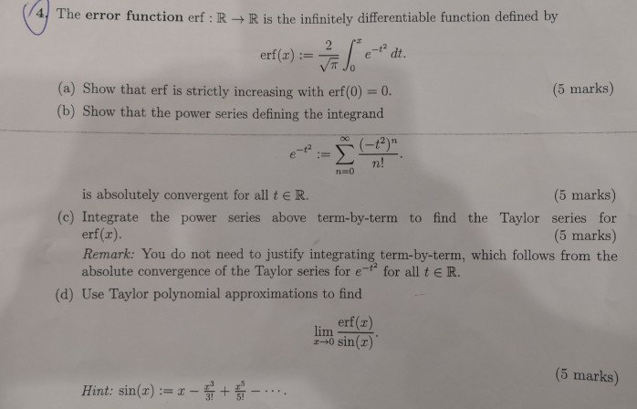Solved 4 The error function erf : RR is the infinitely | Chegg.com