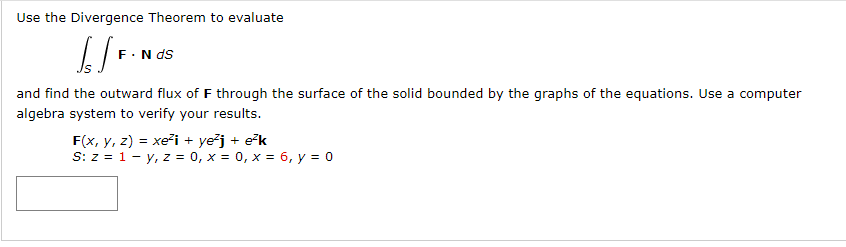Solved Use the Divergence Theorem to evaluate JetF. F: Nds | Chegg.com