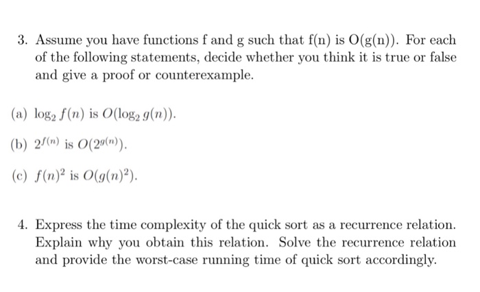 Solved 3. Assume you have functions f and g such that f(n) | Chegg.com