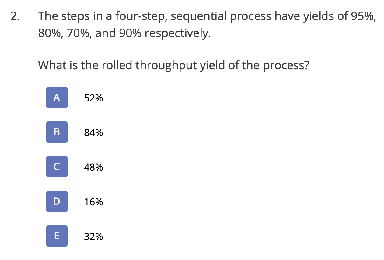 Solved 2. The steps in a four-step, sequential process have | Chegg.com