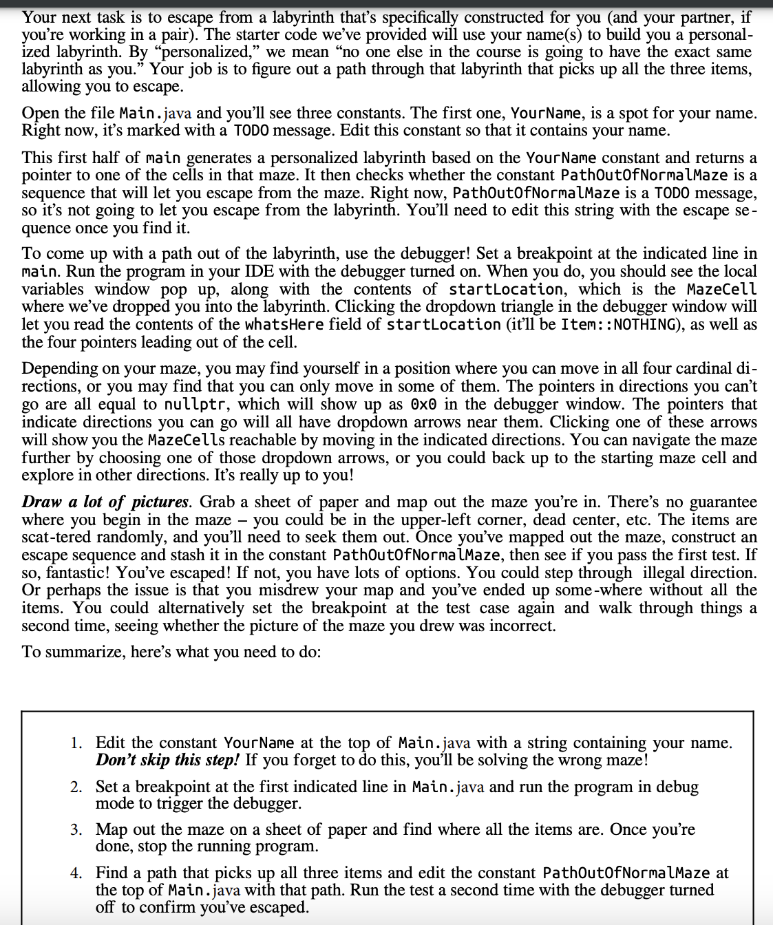 Your next task is to escape from a labyrinth that's | Chegg.com