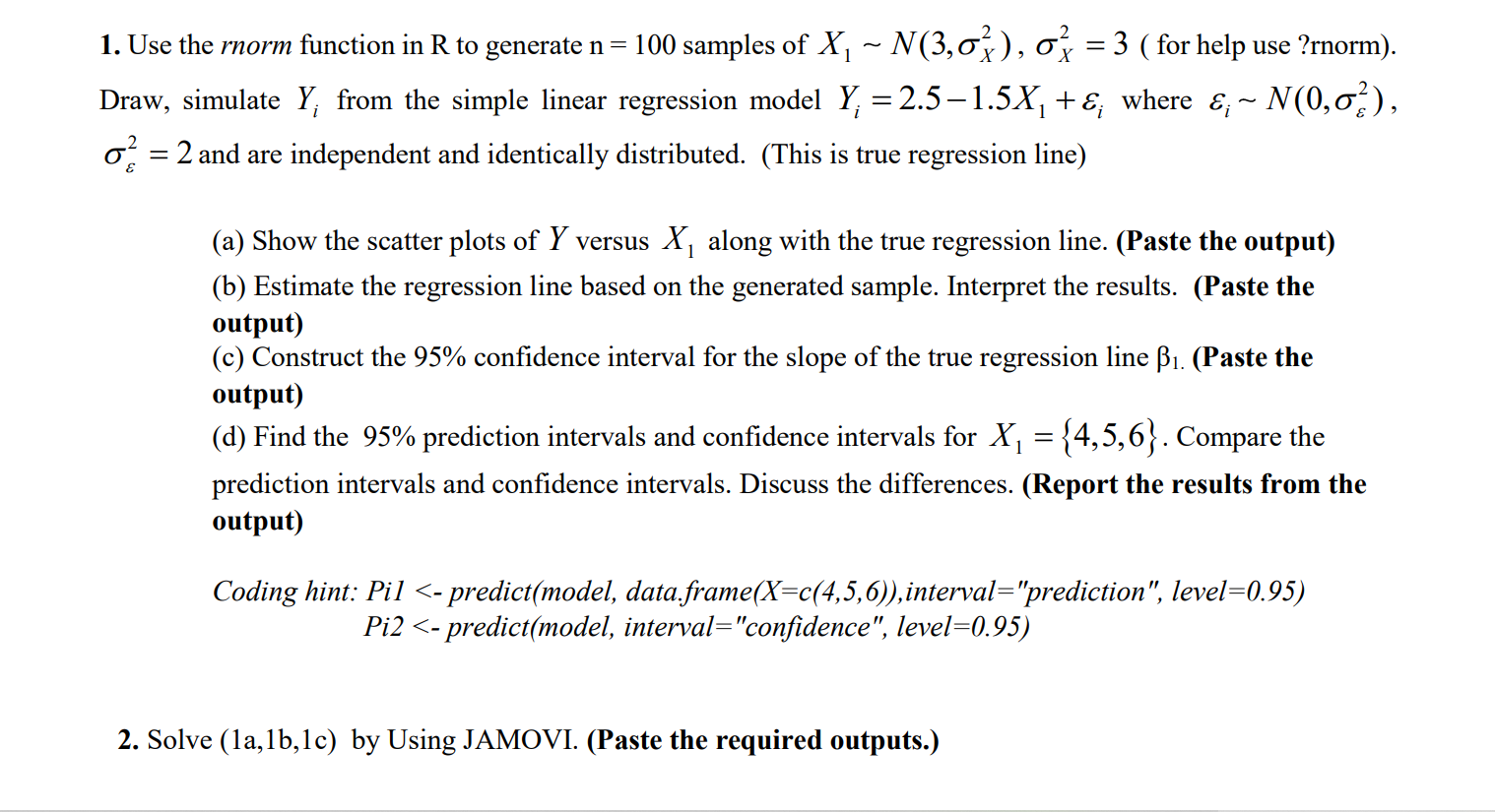 Solved 1. Use the rnorm function in R to generate n=100 | Chegg.com
