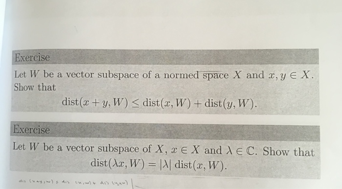Solved Exercise Let W be a vector subspace of a normed space | Chegg.com
