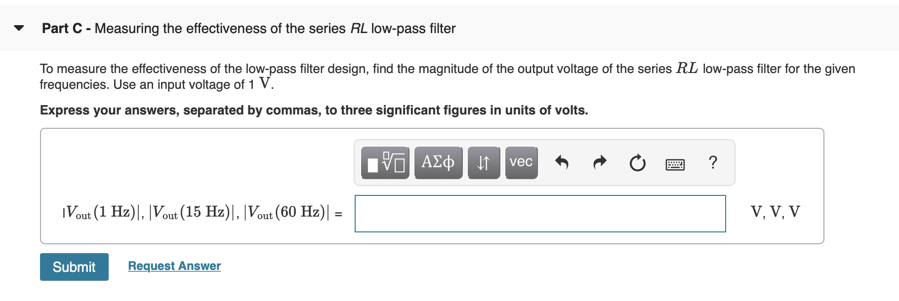Solved Part B - Designing and analyzing a series RL low-pass | Chegg.com