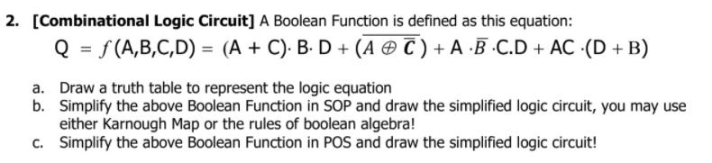 Solved 2. [Combinational Logic Circuit] A Boolean Function | Chegg.com