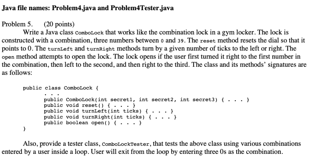 Solved Java file names: Problem4.java and | Chegg.com