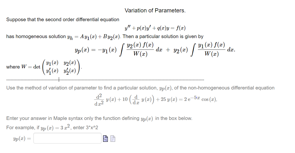 Solved Variation of Parameters. Suppose that the second | Chegg.com