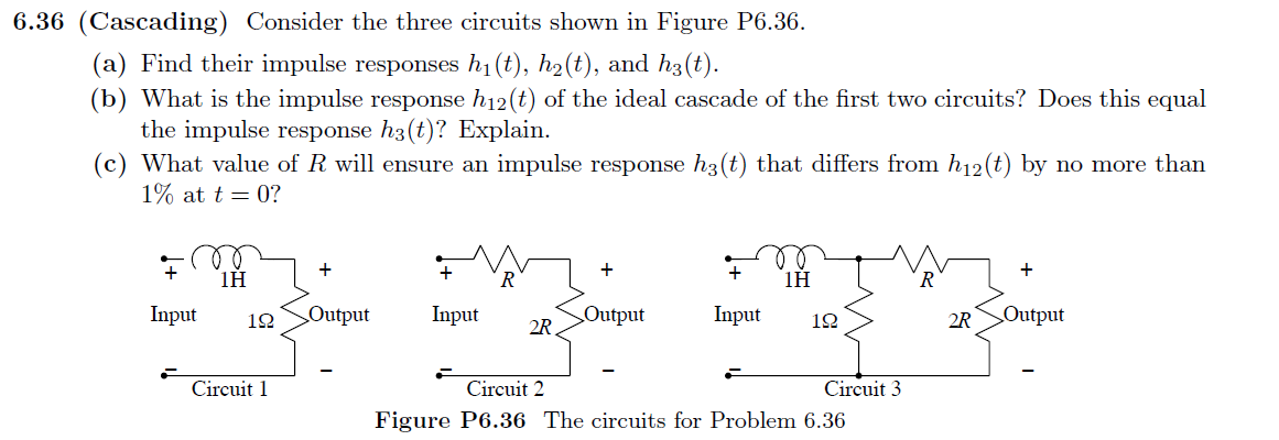 Solved 6.36 (Cascading) Consider the three circuits shown in | Chegg.com
