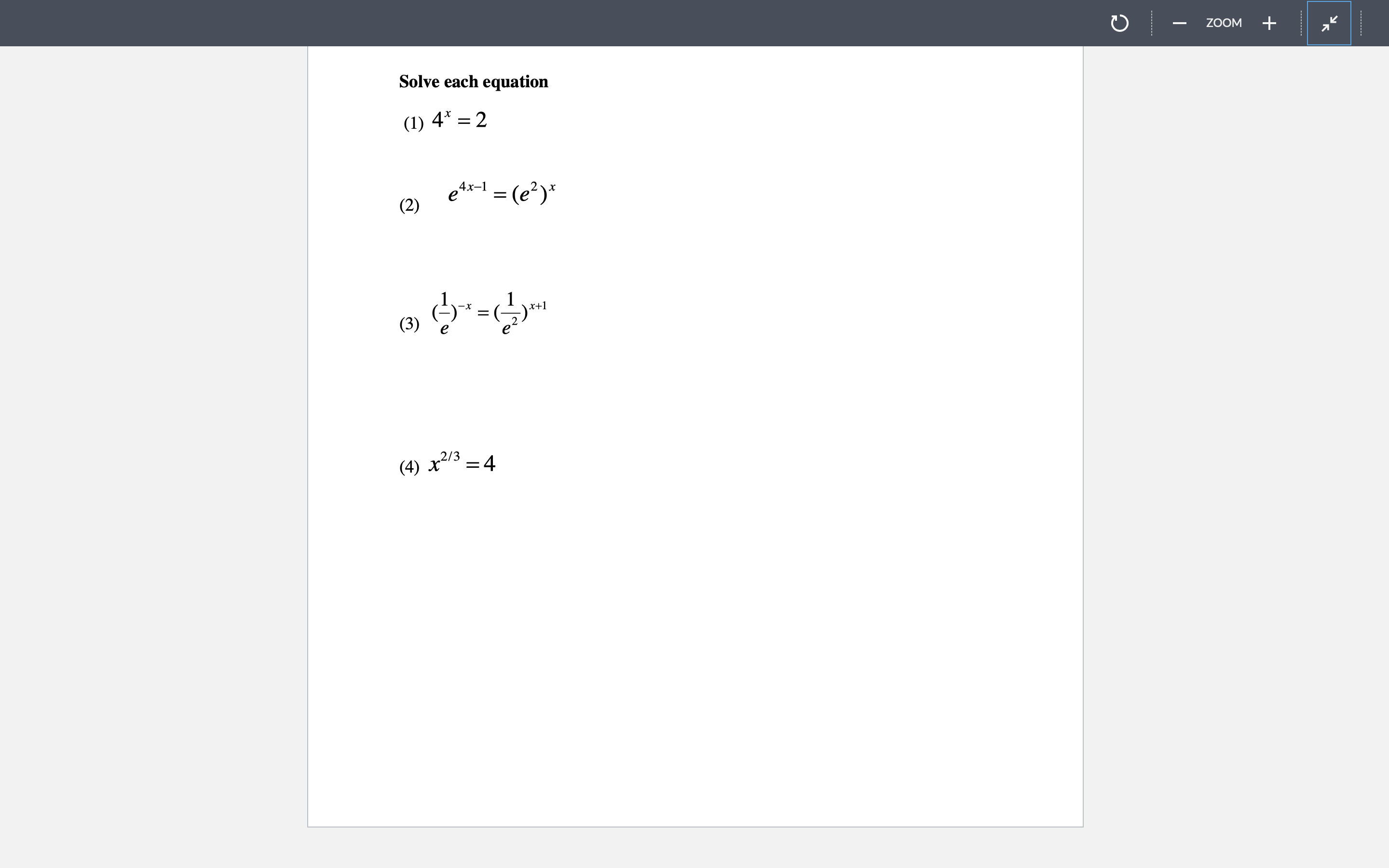 Solved Solve each equation (1) 4x=2 (2) e4x−1=(e2)x (3) | Chegg.com