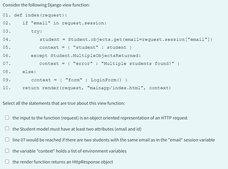Solved Consider the following Django view function: 01. def | Chegg.com