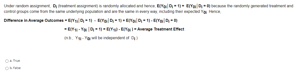 Solved Under random assignment, Di (treatment assignment) is | Chegg.com
