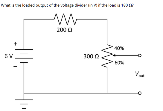 Solved What is the loaded output of the voltage divider (in | Chegg.com