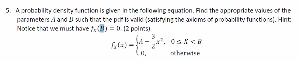 Solved 5. A probability density function is given in the | Chegg.com