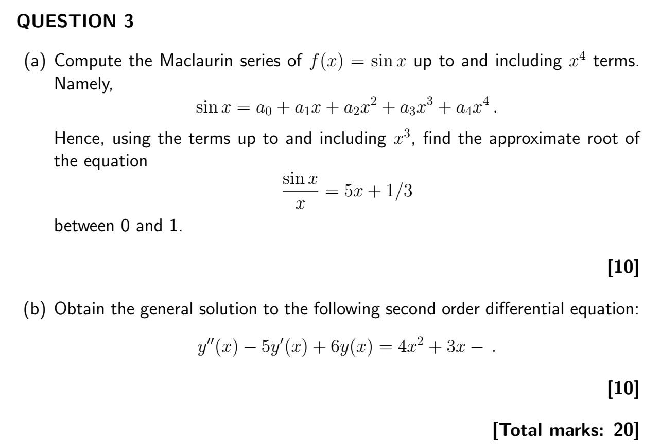 Solved a) Compute the Maclaurin series of f(x)=sinx up to | Chegg.com
