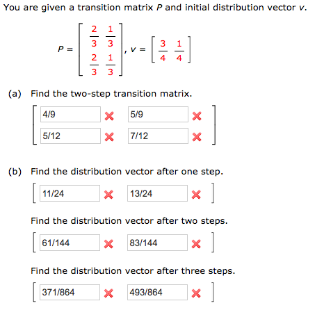 Solved You are given a transition matrix P and initial | Chegg.com