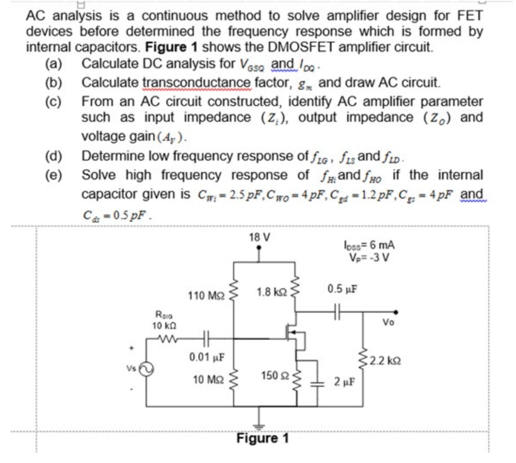 Solved AC analysis is a continuous method to solve amplifier | Chegg.com