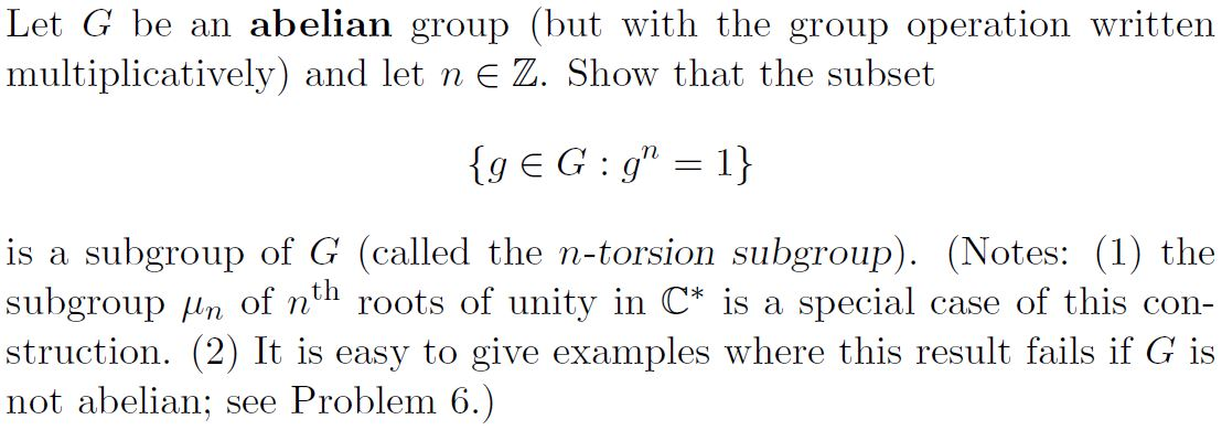 Solved Let G be an abelian group (but with the group | Chegg.com