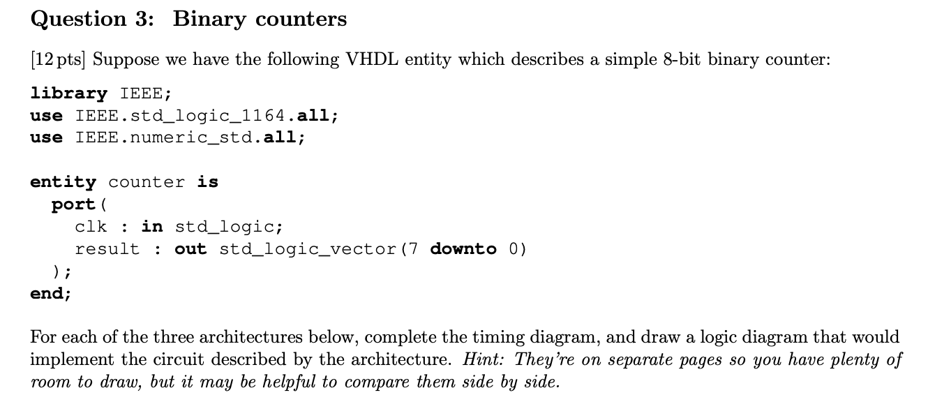 Solved Question 3: Binary counters (12 pts) Suppose we have | Chegg.com