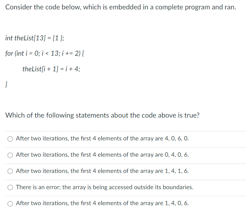 Solved Consider the code below, which is embedded in a | Chegg.com