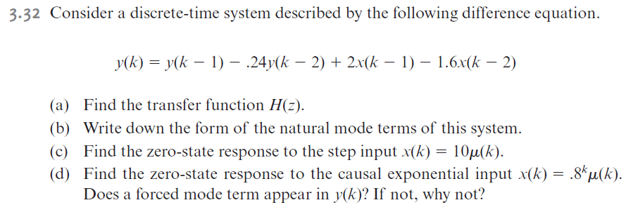 Solved 3.32 Consider a discrete-time system described by the | Chegg.com