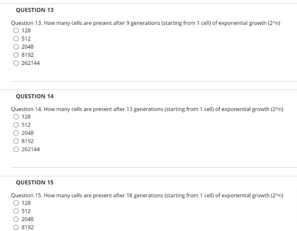 Solved Question 13. How many cells are present after 9 | Chegg.com