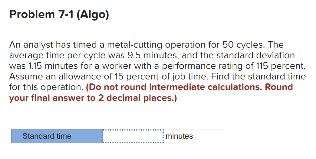 Solved An analyst has timed a metal-cutting operation for 50 | Chegg.com