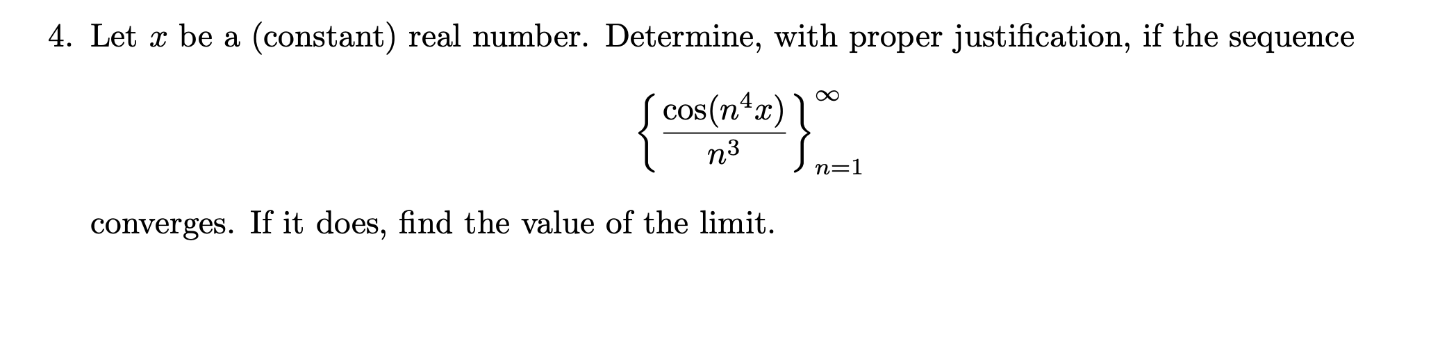 Solved by an EXPERT Let x be a (constant) ﻿real number. Determine, with | Chegg.com