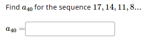 Solved Find a90 for the arithmetic sequence: 12,7,2,−3…If | Chegg.com