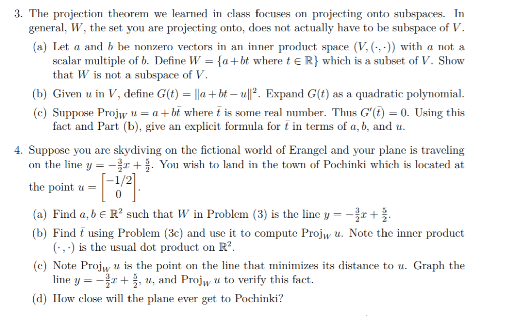 Solved 3. The projection theorem we learned in class focuses | Chegg.com