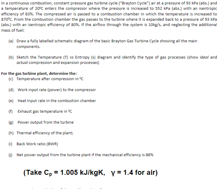 Solved In a continuous combustion, constant pressure gas | Chegg.com