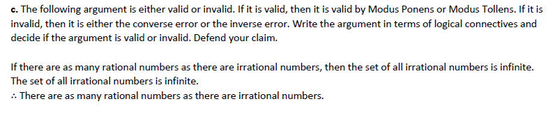 Solved c. The following argument is either valid or invalid. | Chegg.com