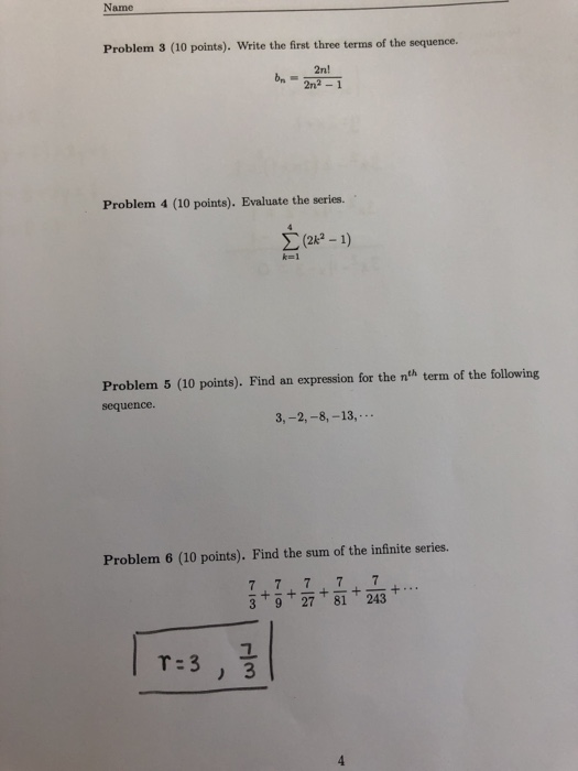 Solved Name Problem 3 (10 points). Write the first three | Chegg.com