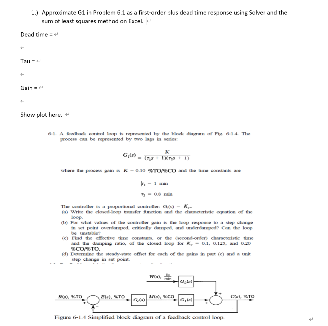 1.) Approximate G1 in Problem 6.1 as a first-order | Chegg.com