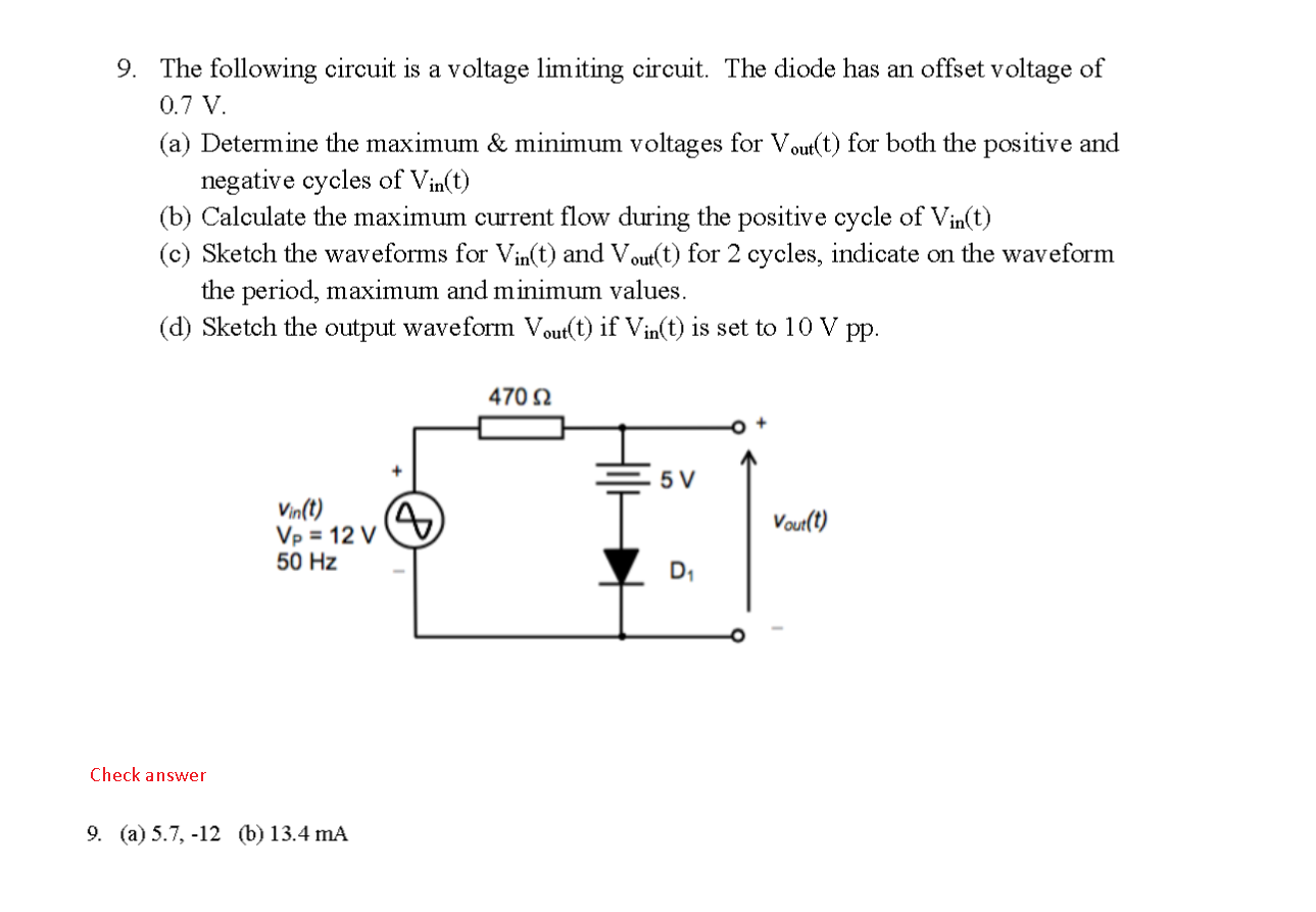 Solved 9. The following circuit is a voltage limiting | Chegg.com