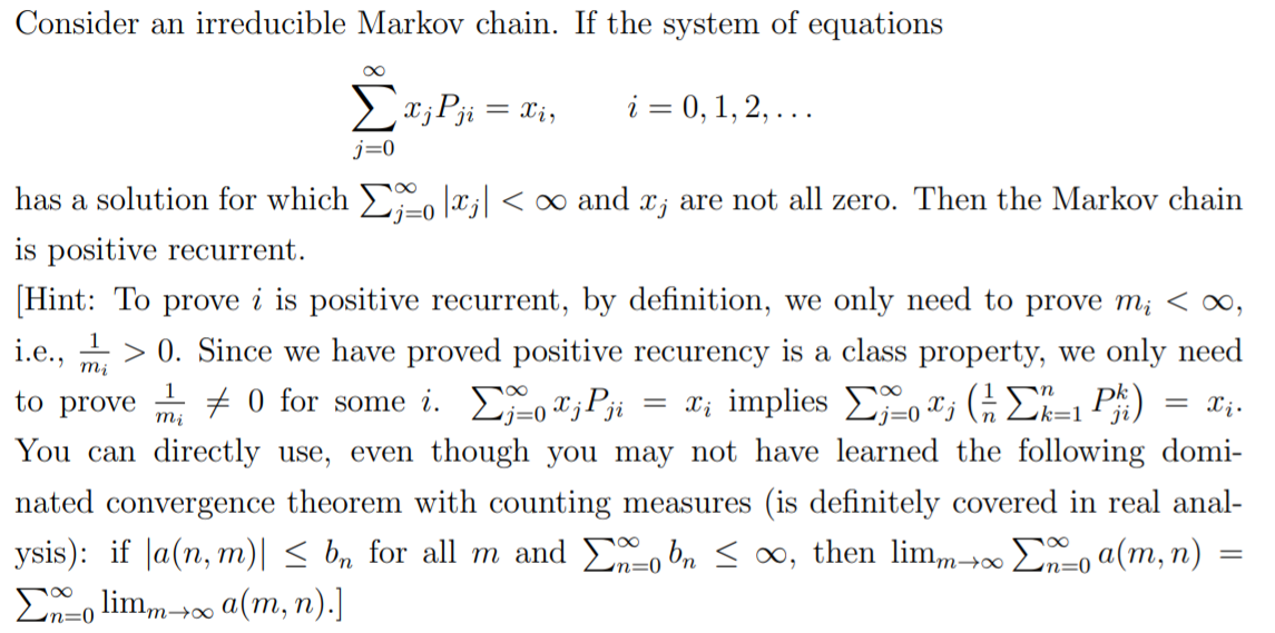 Solved Consider an irreducible Markov chain. If the system | Chegg.com