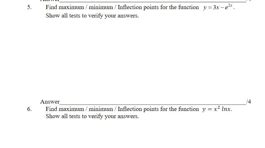 Solved 5. Find maximum/minimum / Inflection points for the | Chegg.com