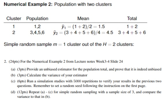 This is an example using cluster random sampling. Use | Chegg.com